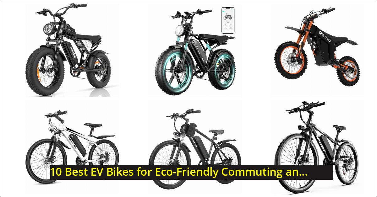 10 Best EV Bikes for Eco-Friendly Commuting and Fun - Best Bike Tips
