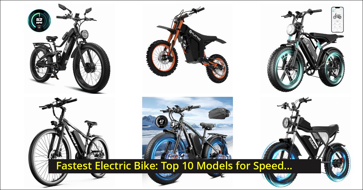 Fastest Electric Bike: Top 10 Models for Speed Enthusiasts - Best Bike Tips